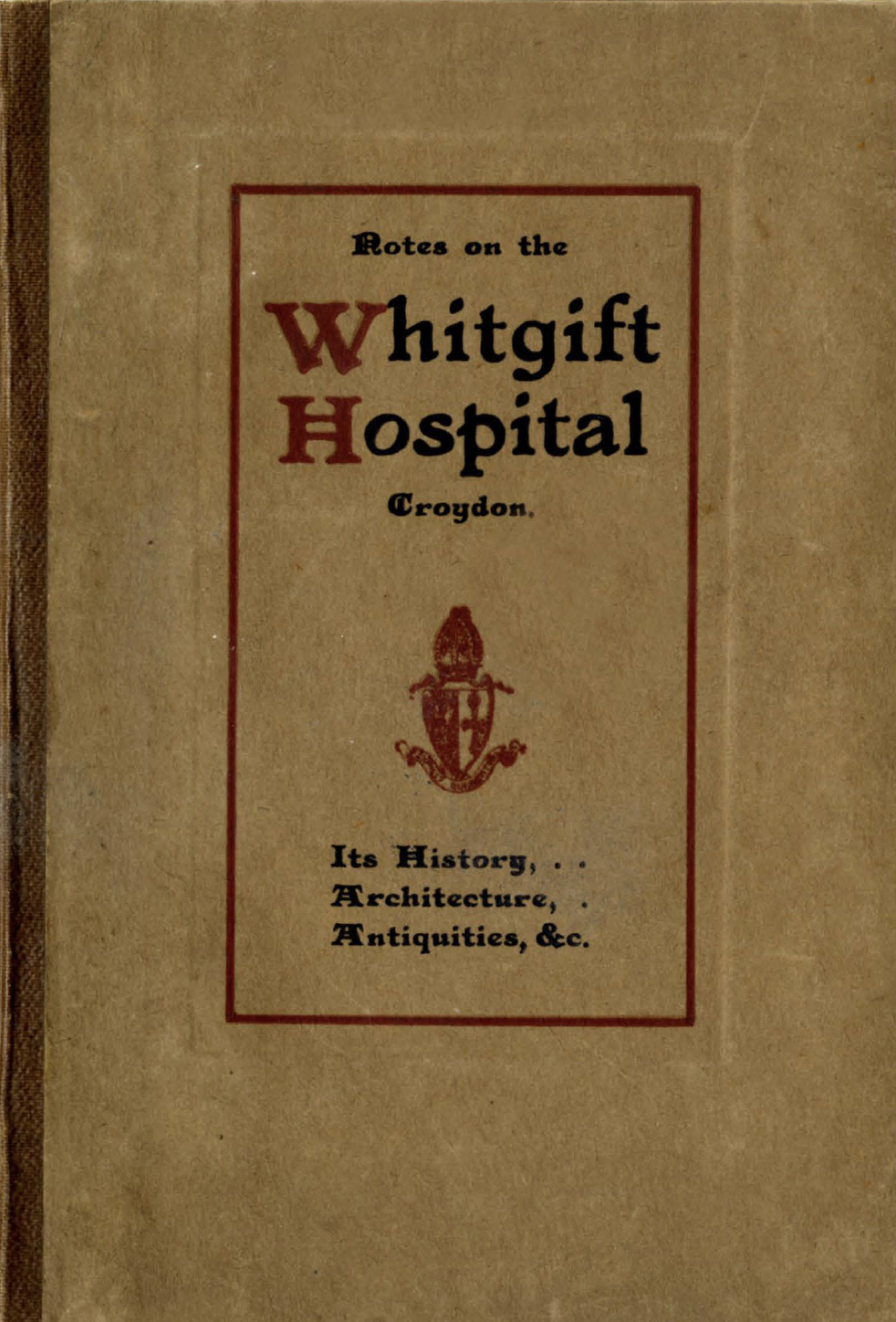 John Whitgift History - John Whitgift Foundation